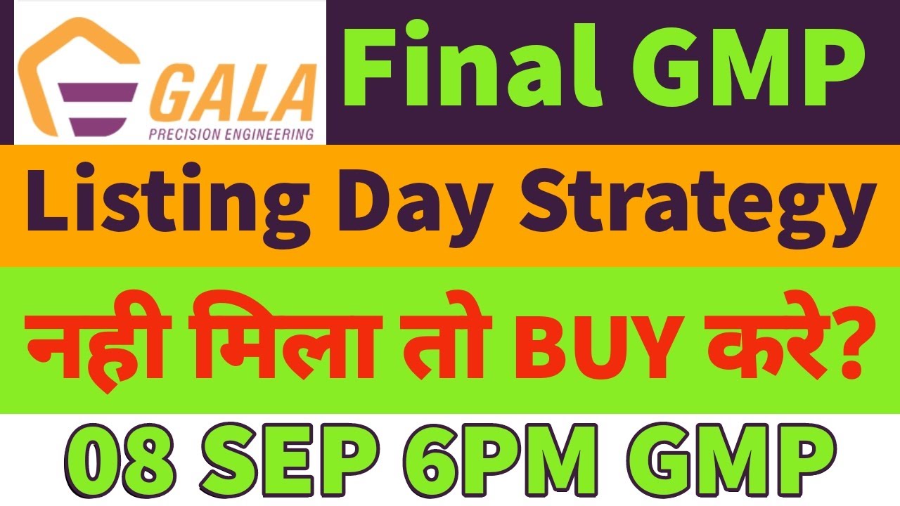 gala precision ipo listing day strategy🤑gala precision engineering ipo ...