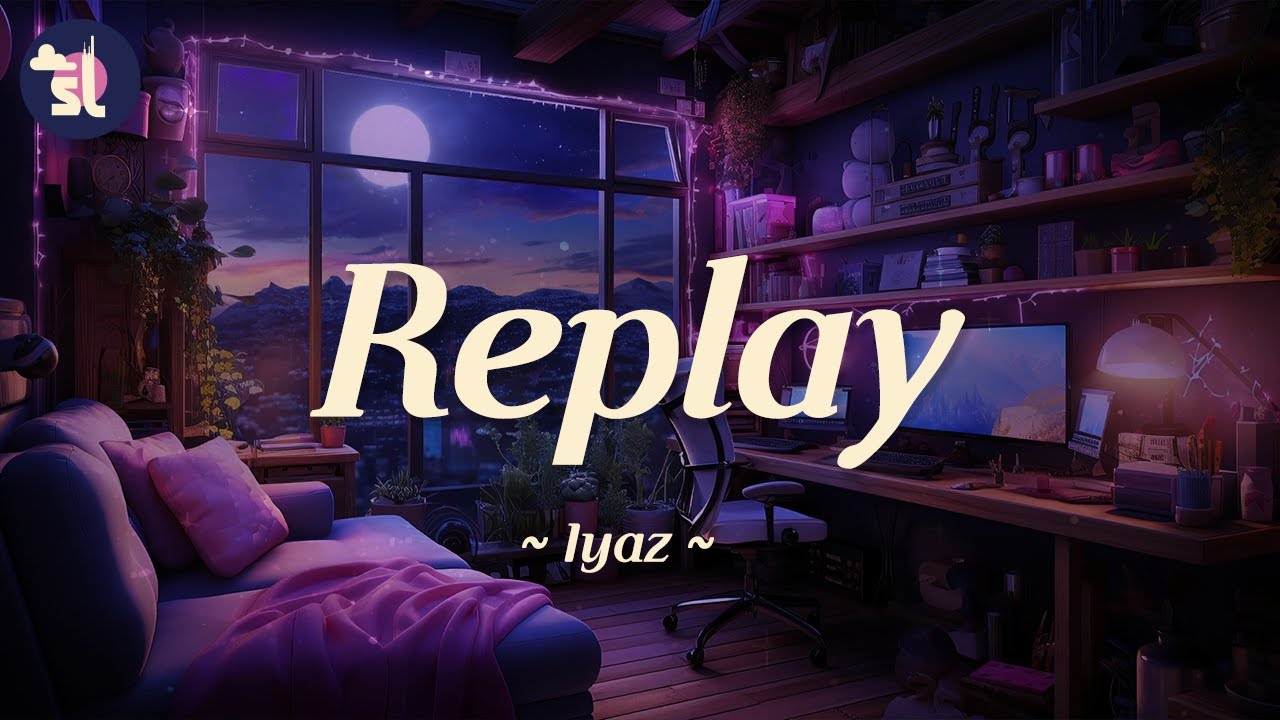 Iyaz - Replay | Lyrics - YouTube