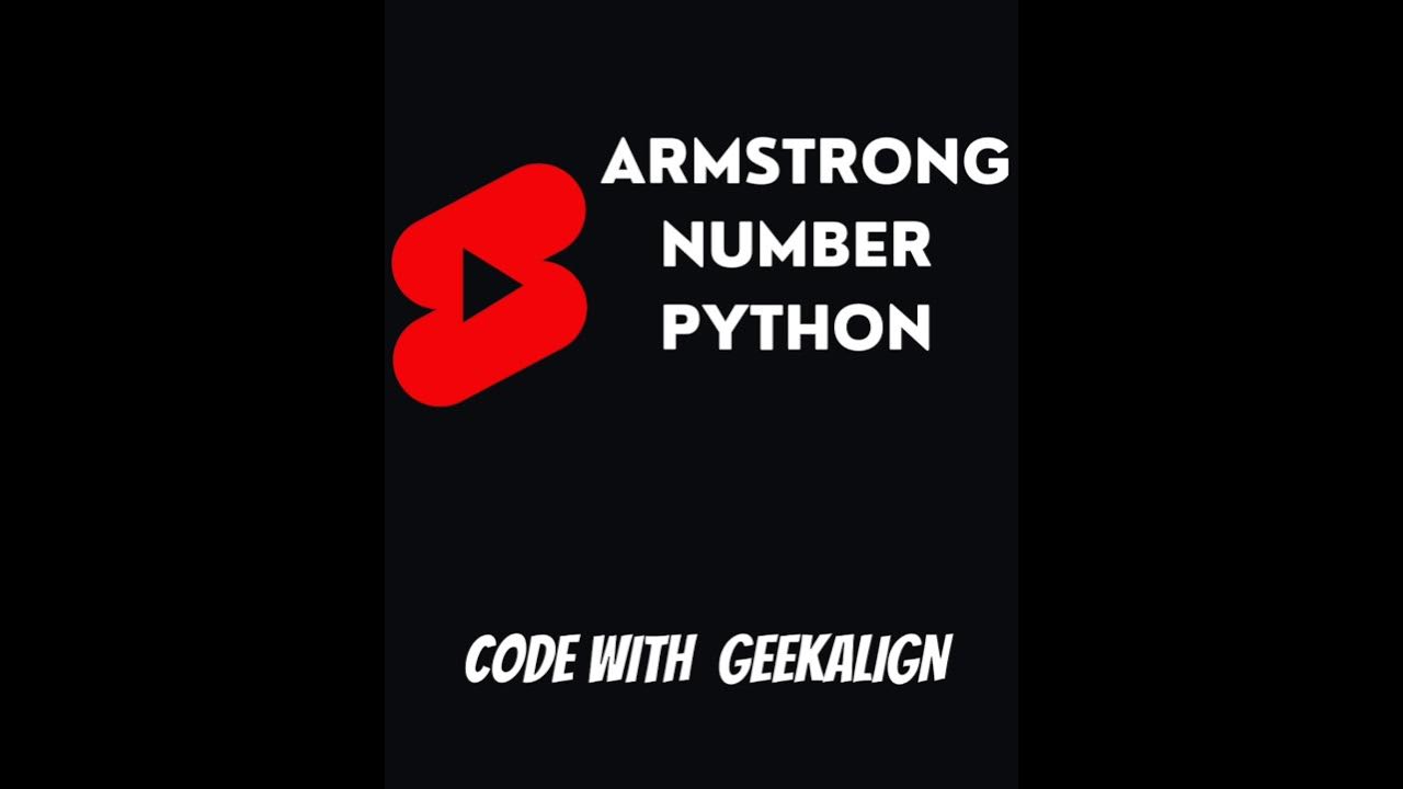 Armstrong Number Using Python Pythonprogramming Pythontutorial Python Youtube
