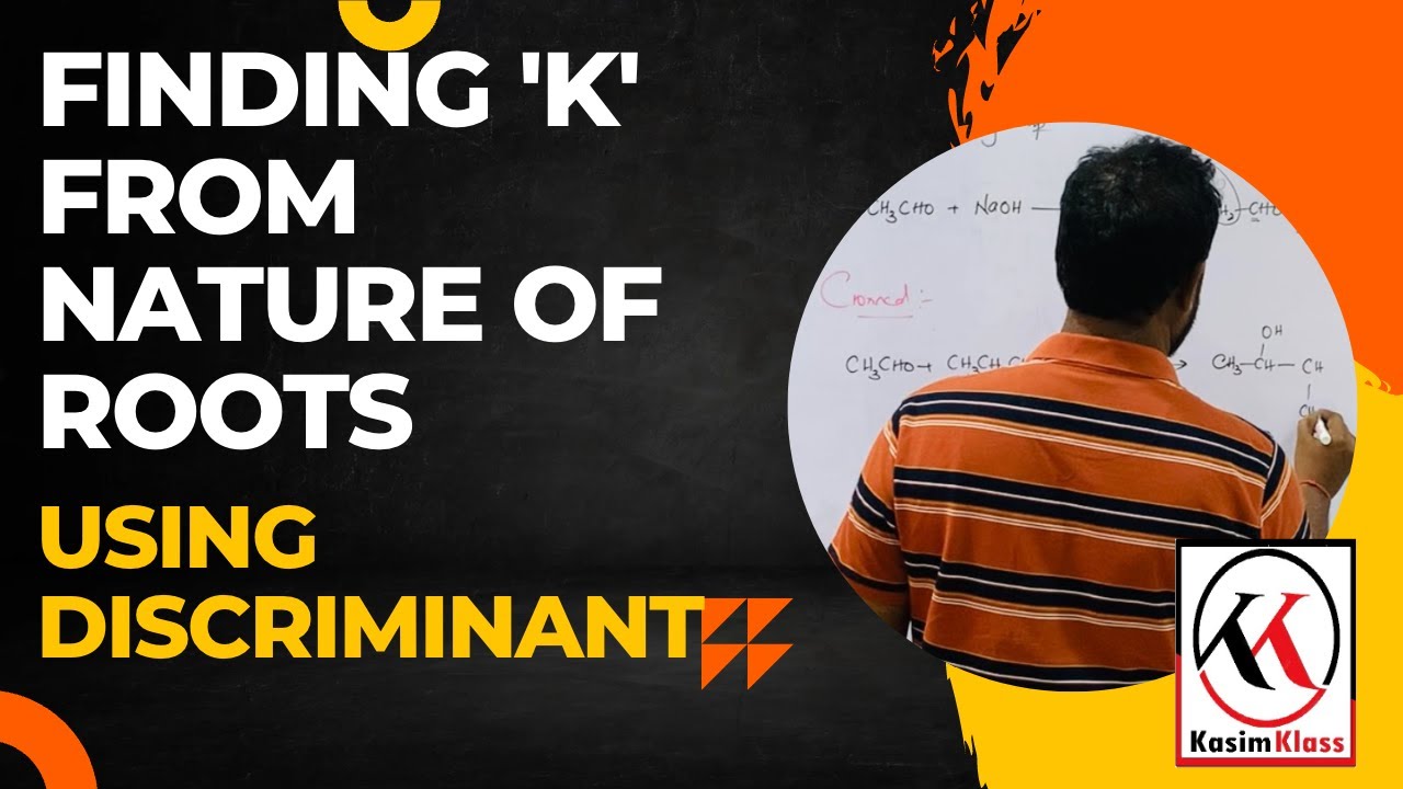 Important questions on Finding "k" from Nature of Roots|Quadratic ...