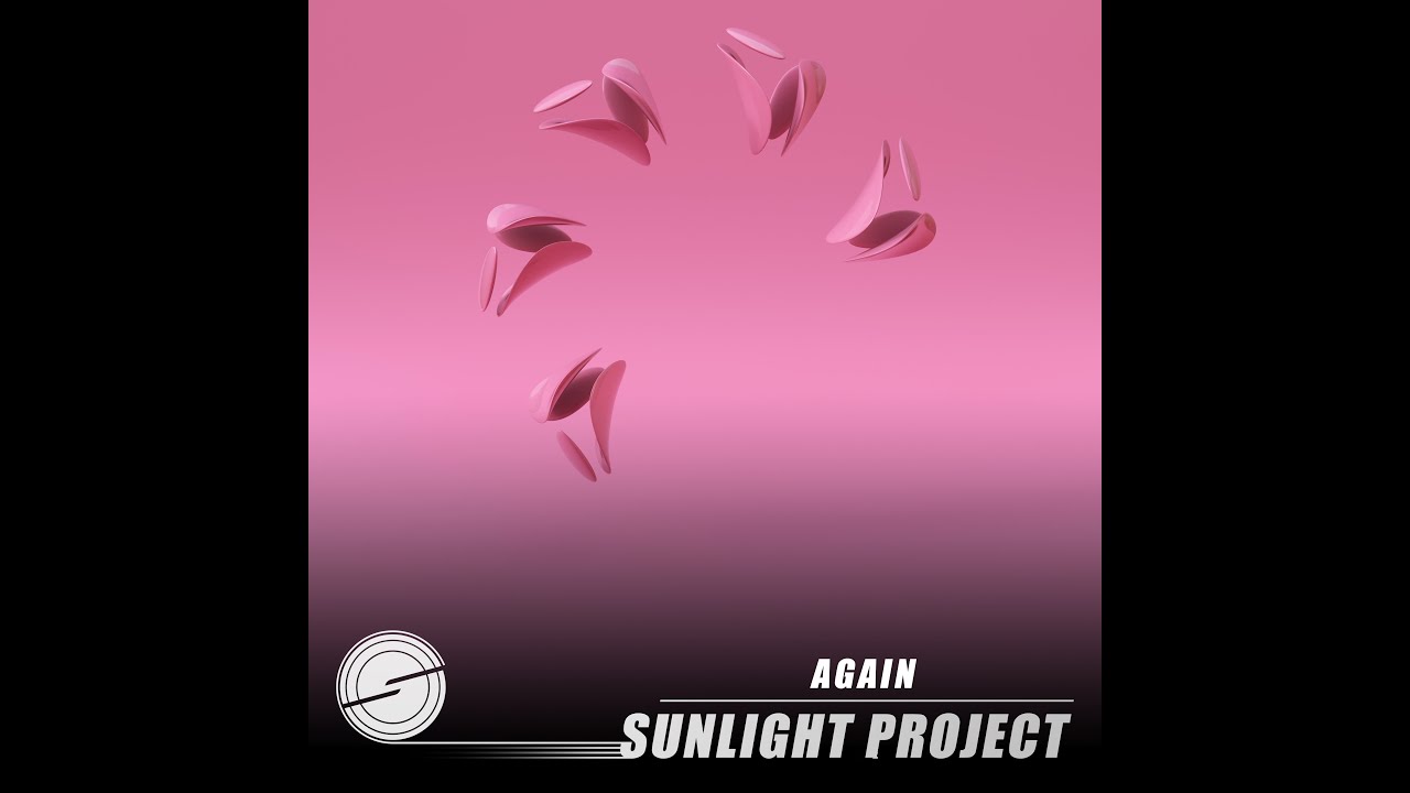 Sunlight Project - Again [Sunlight Tunes] - YouTube