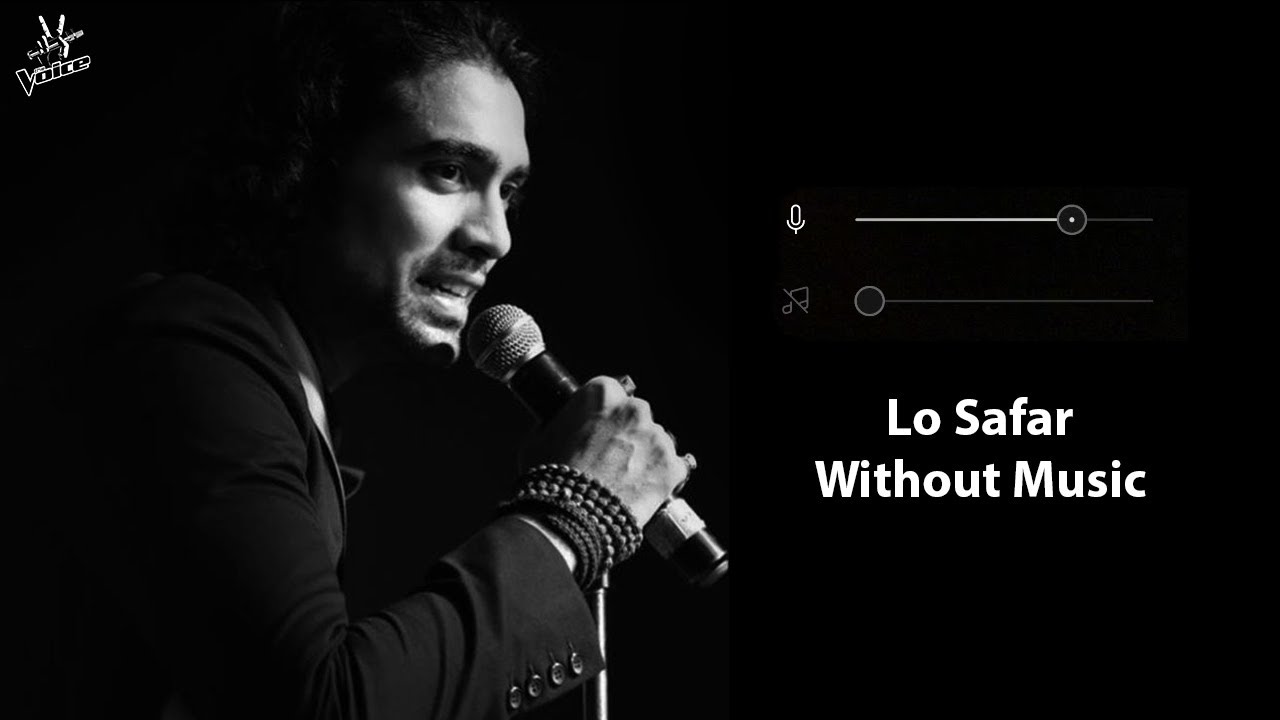 Lo Safar (Without Music Vocals Only) | Jubin Nautiyal | Baaghi 2 | Now ...