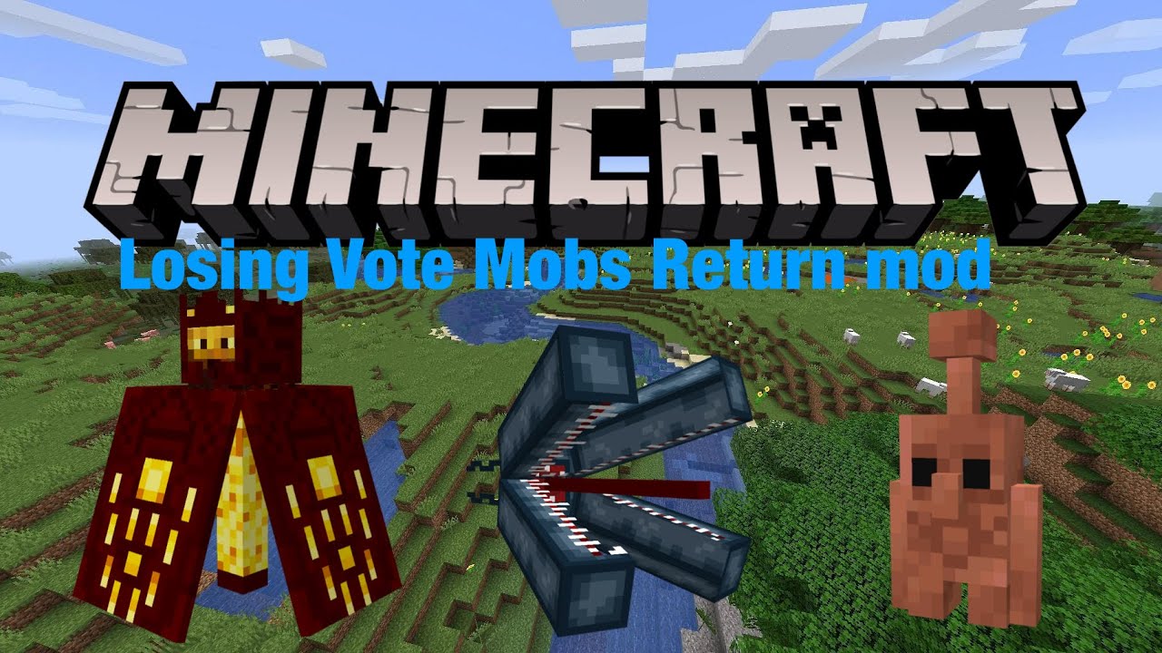 Minecraft (Losing Vote Mobs Return mod) - YouTube