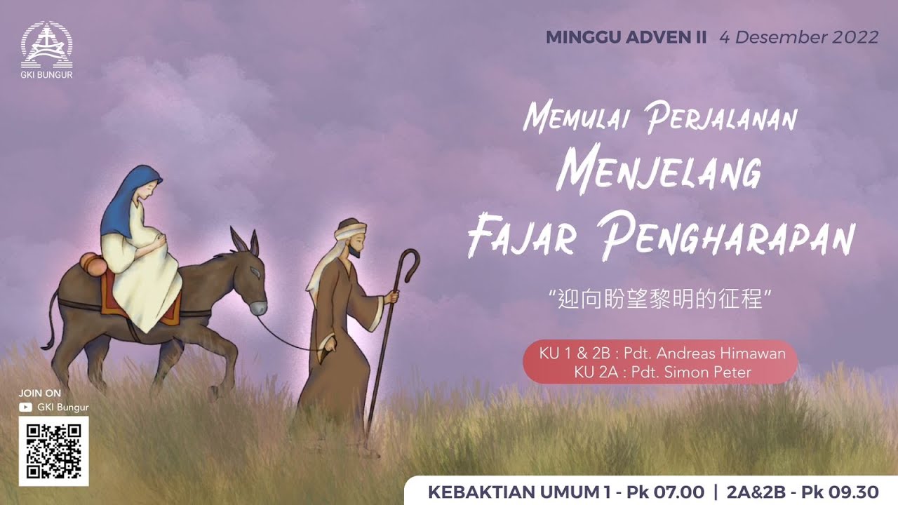 Keb. Umum Live - 4 Des 2022 - Pdt. Andreas Himawan - Memulai Perjalanan ...