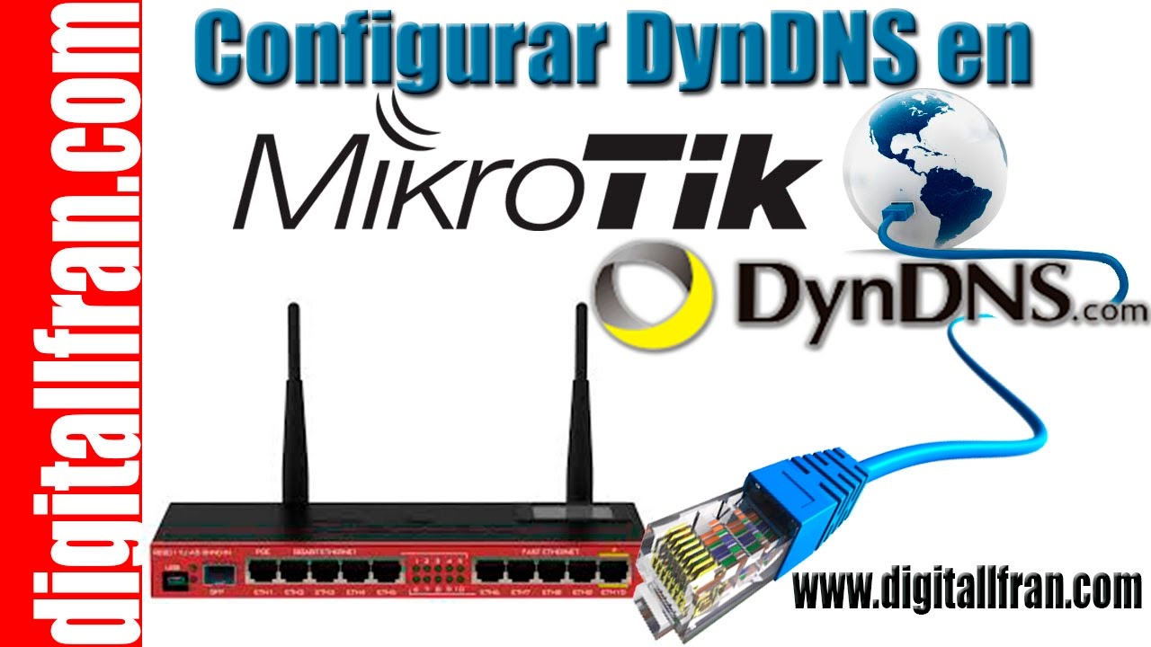 Configurar dominio DynDns en Router Mikrotik a través de Winbox - YouTube