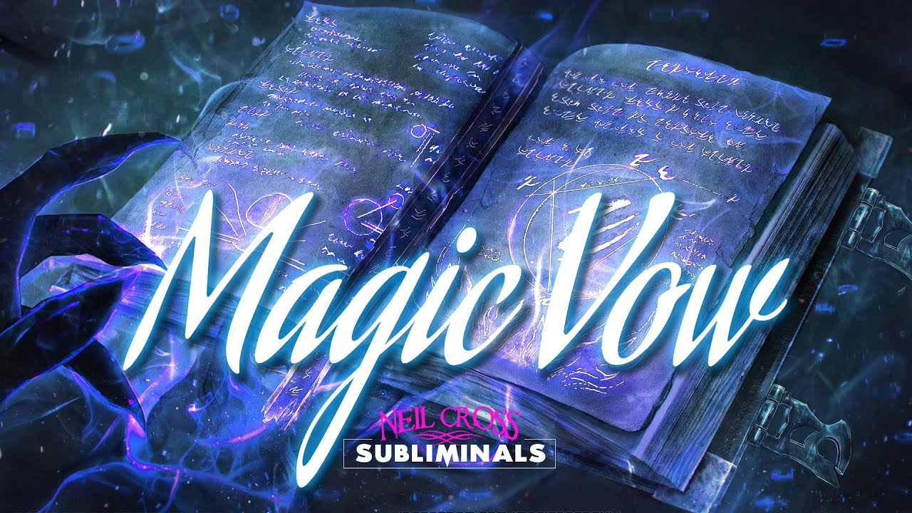 Magic Vow | Biokinesis Subliminal - YouTube