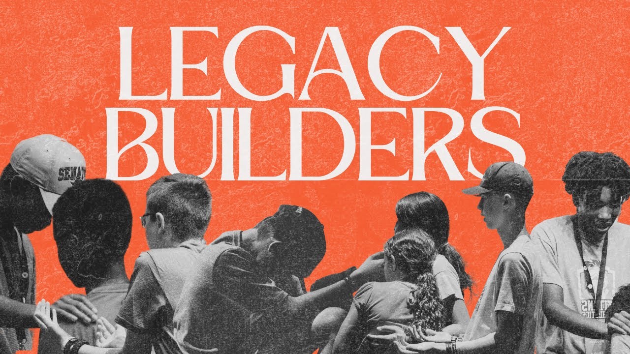 Legacy Builders. March 2, 2025 - YouTube