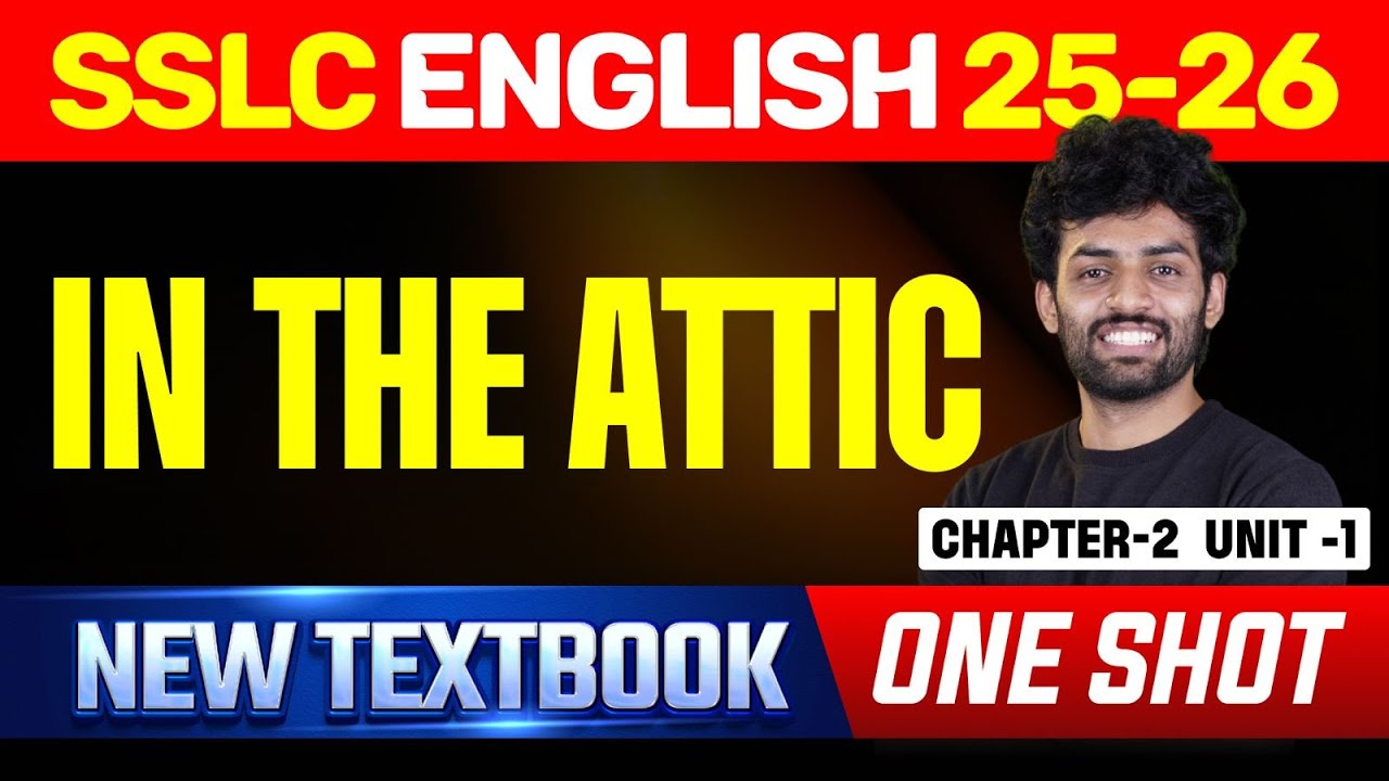 In the Attic | One Shot | SSLC English Unit 1 - Chapter 2 | Eduport - YouTube
