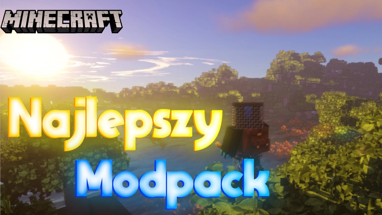 Najlepszy MODPACK w Minecraft #2 - YouTube