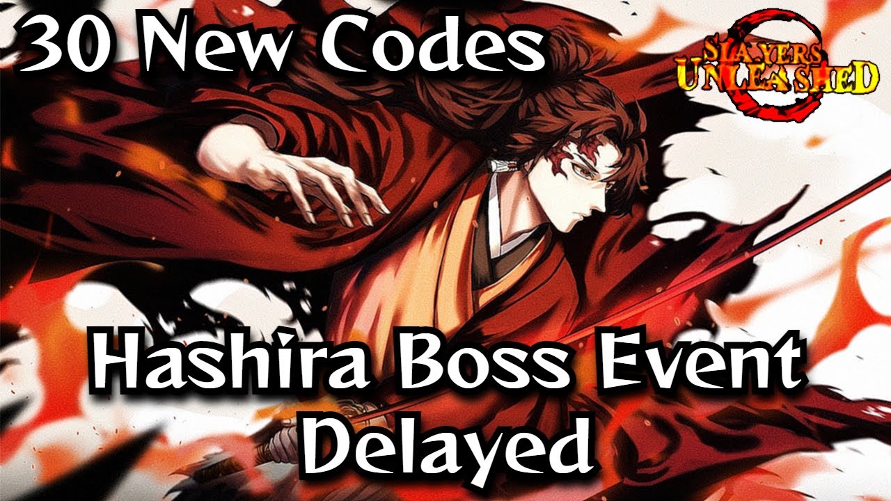 30 NEW CODES! GAME REOPENED! Hashira Boss Event Delayed!? Slayers ...