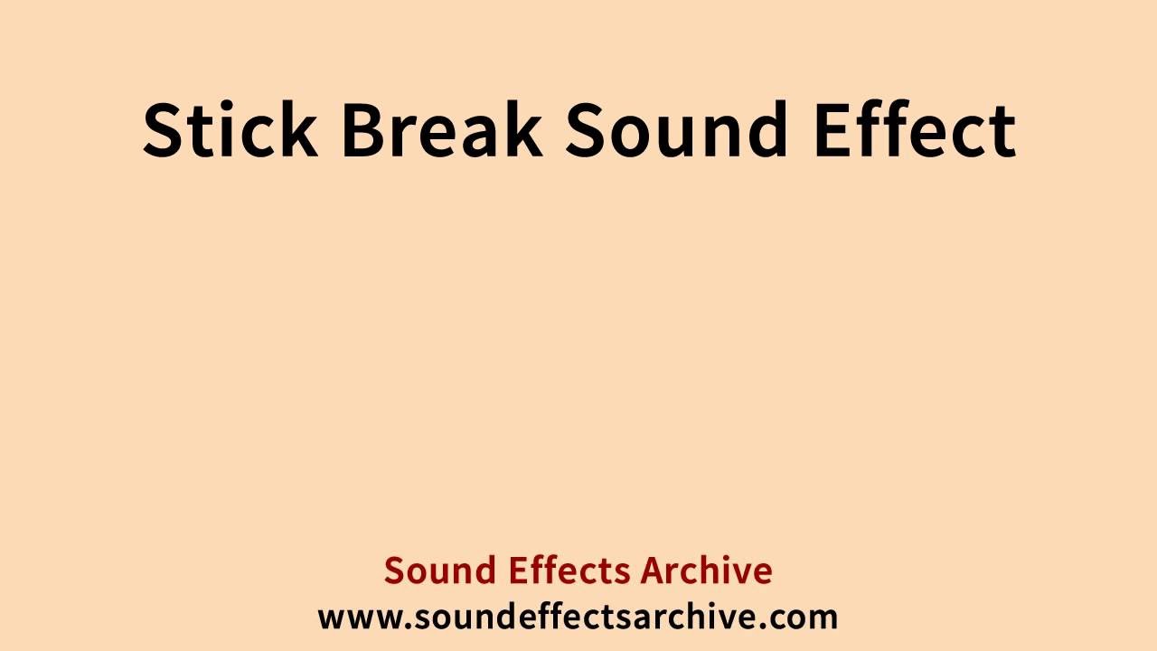 Stick Break Sound Effect - Royalty Free - YouTube