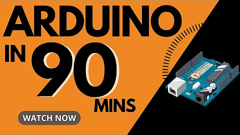 Learn Arduino in 90 Minutes [ Essential Beginners Guide to Arduino ...