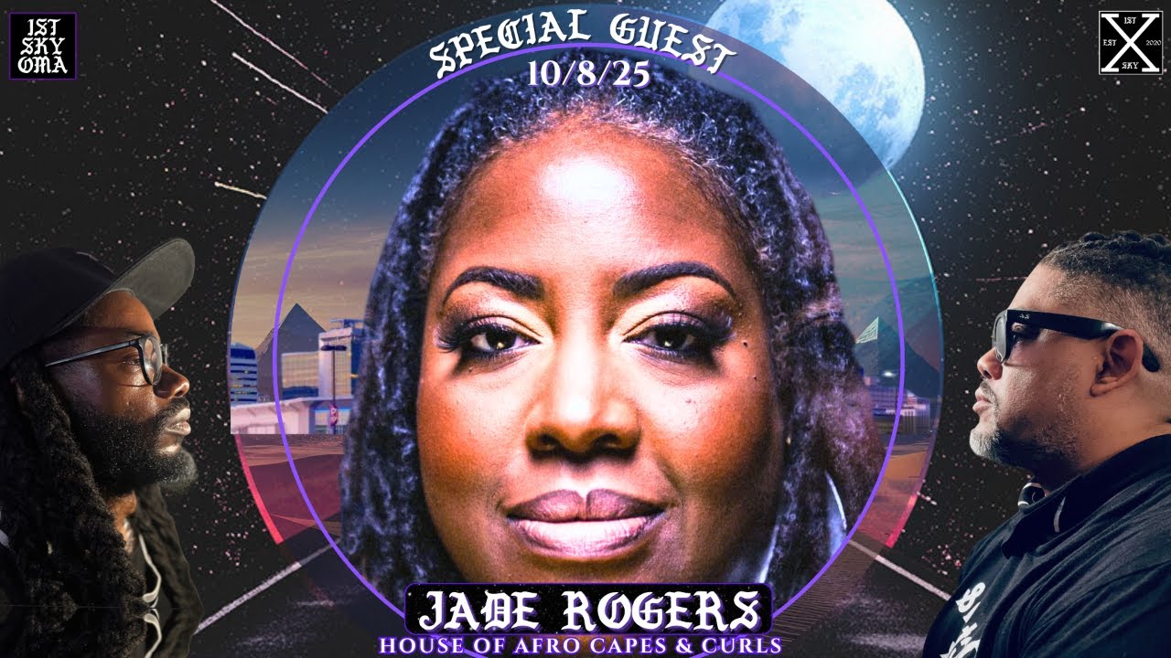 Guest Jade Rogers Afrocon 10 8 25 S 3b Ep 35 Youtube