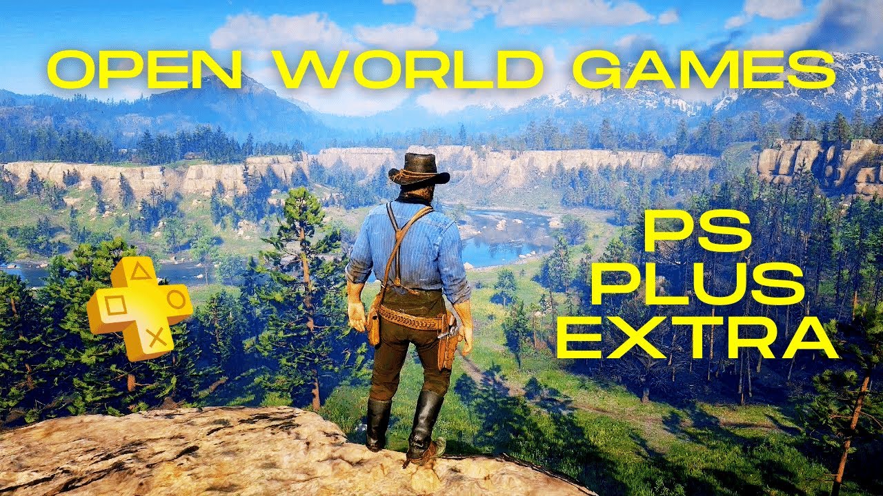 10 Best PS5 OPEN WORLD GAMES on PS PLUS EXTRA (PlayStation Plus Extra ...