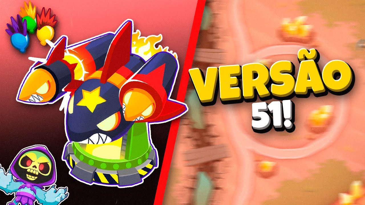 TODAS as novidades da versão 51! | Bloons TD 6 - YouTube