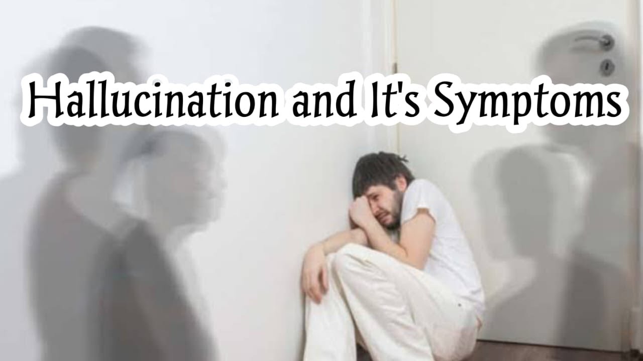 Hallucination and it's Symptoms - Islamic Medical Center - islamabad ...