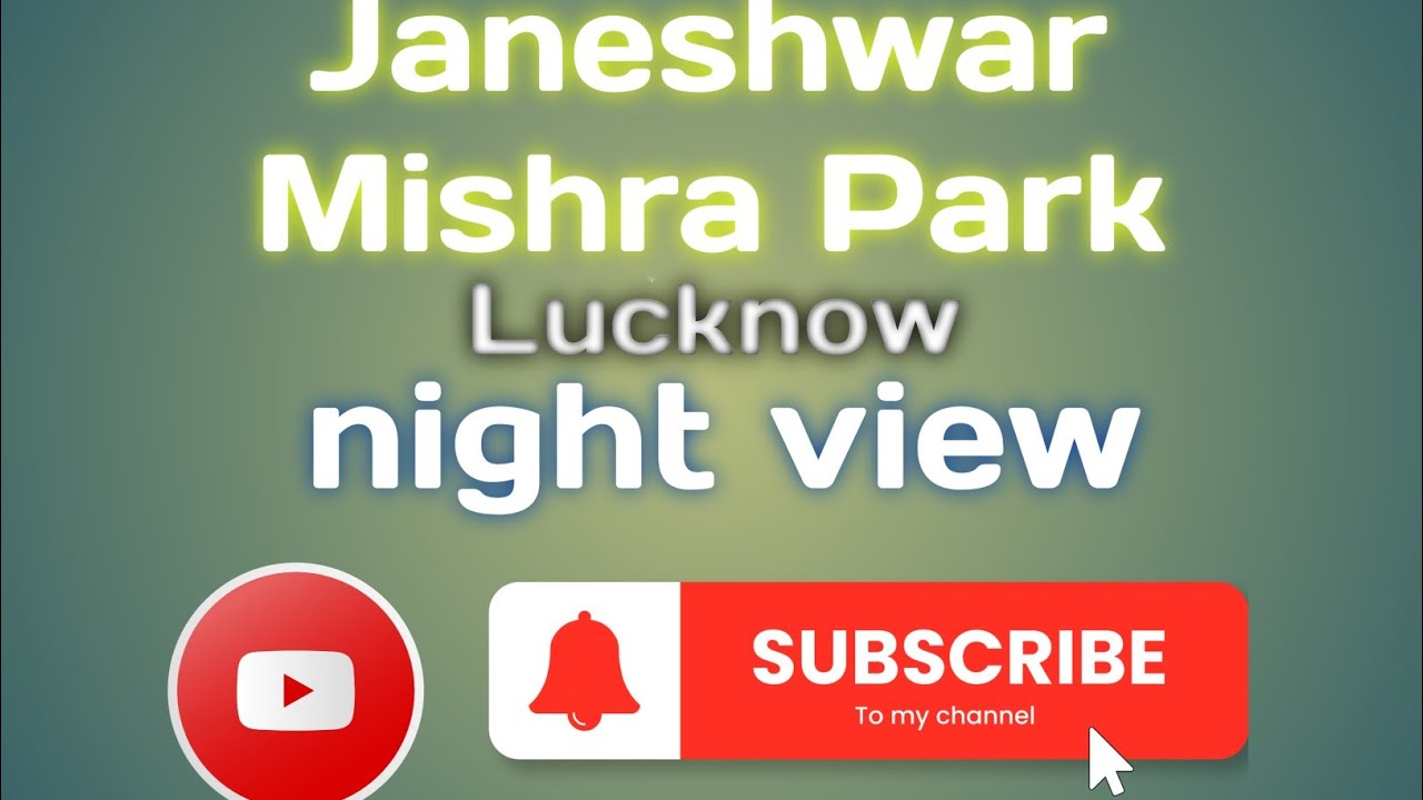 Janeshwar Mishra park lucknow night view @fullvideo @anilyadava6393 ...