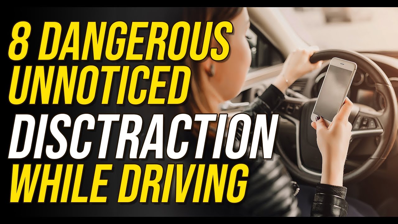 8 Dangerous Unnoticed Distractions While Driving - YouTube