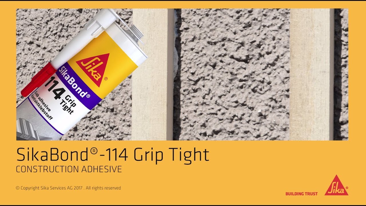 SikaBond®-114 Grip Tight - YouTube