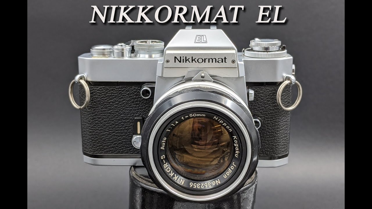 Nikon Nikkormat EL - YouTube