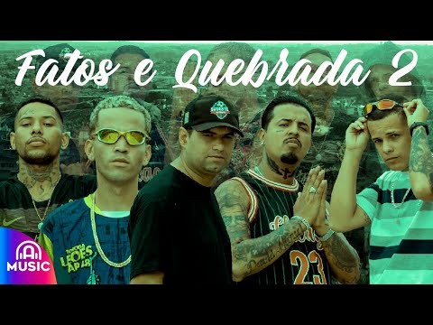 FATOS E QUEBRADA 2 - MAYS CARO DA ZO, RIKA, FRAJOLA DO J, NINJA MC, TIGER  prod (DJAY SI )