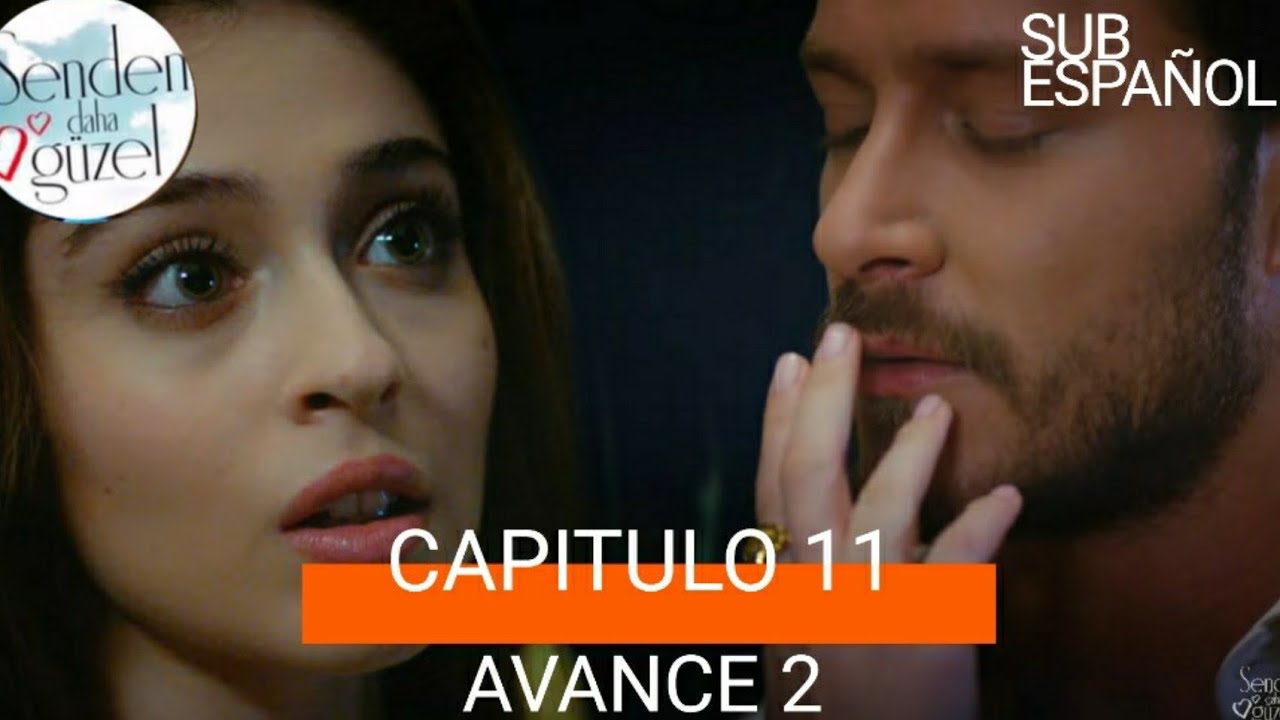 💕SENDEN DAHA GÜZEL / MAS HERMOSA QUE TU CAPITULO 11 AVANCE 2 SUB ESPAÑOL - YouTube