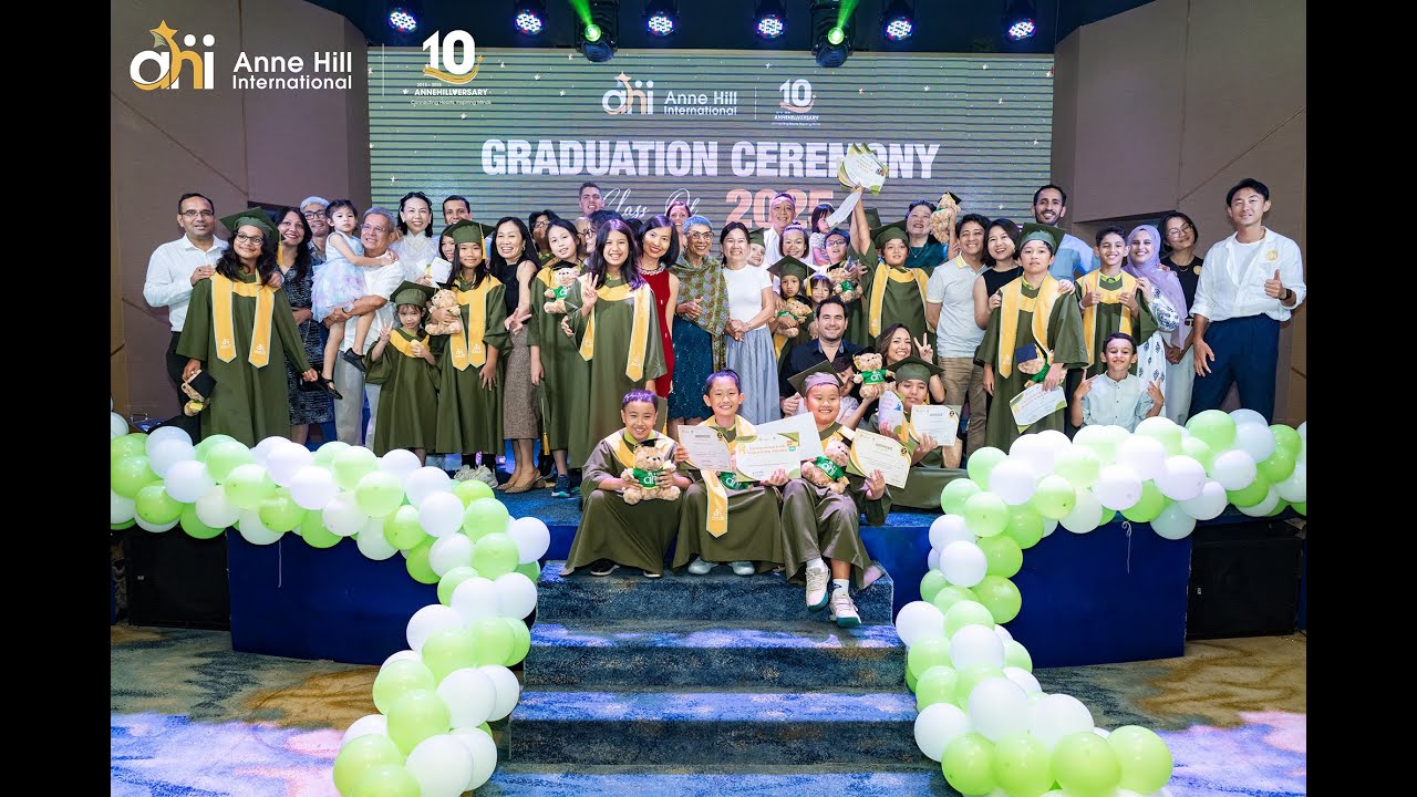 [RECAP] THE CLASS OF 2025’S GRADUATION DAY | ANNE HILL INTERNATIONAL ...