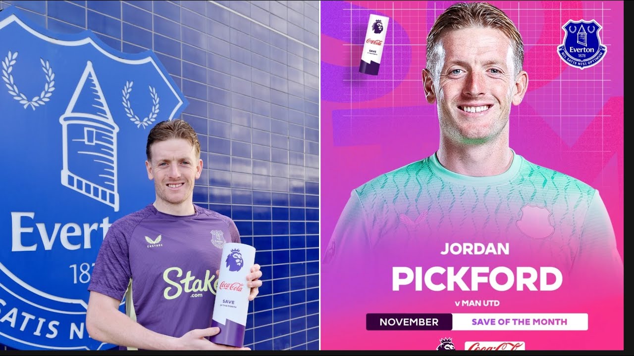 Pickford has won save of the month for this save at Man U vs Everton 0 ...