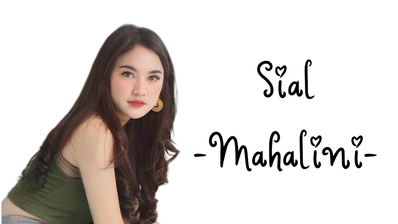 (LIRIK) | Mahalini | Sial ! - YouTube