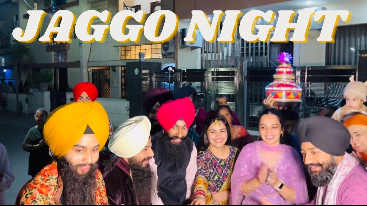 JAGGO NIGHT | Meetpreet Vlogs - YouTube