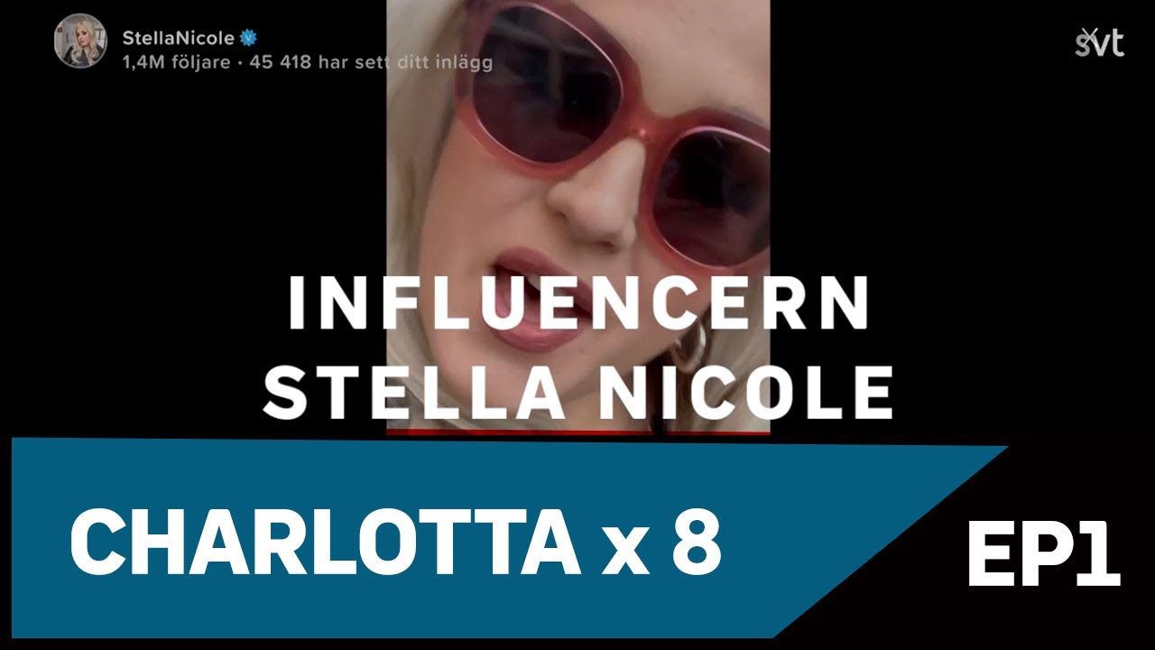 Charlotta - Influencern Stella Nicole - YouTube