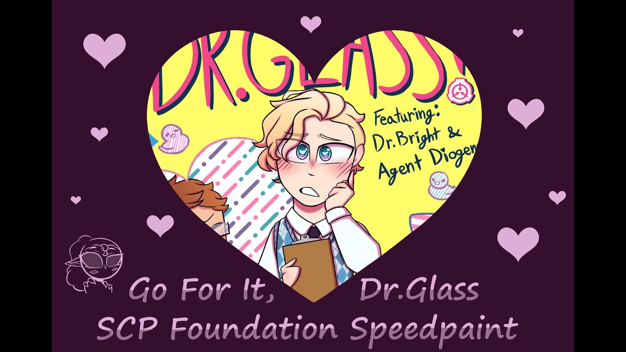 Go for it, Dr Glass!!! // SCP Foundation Speedpaint - YouTube