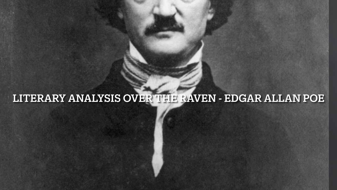 Literary Analysis of Edgar Allan Poe - YouTube