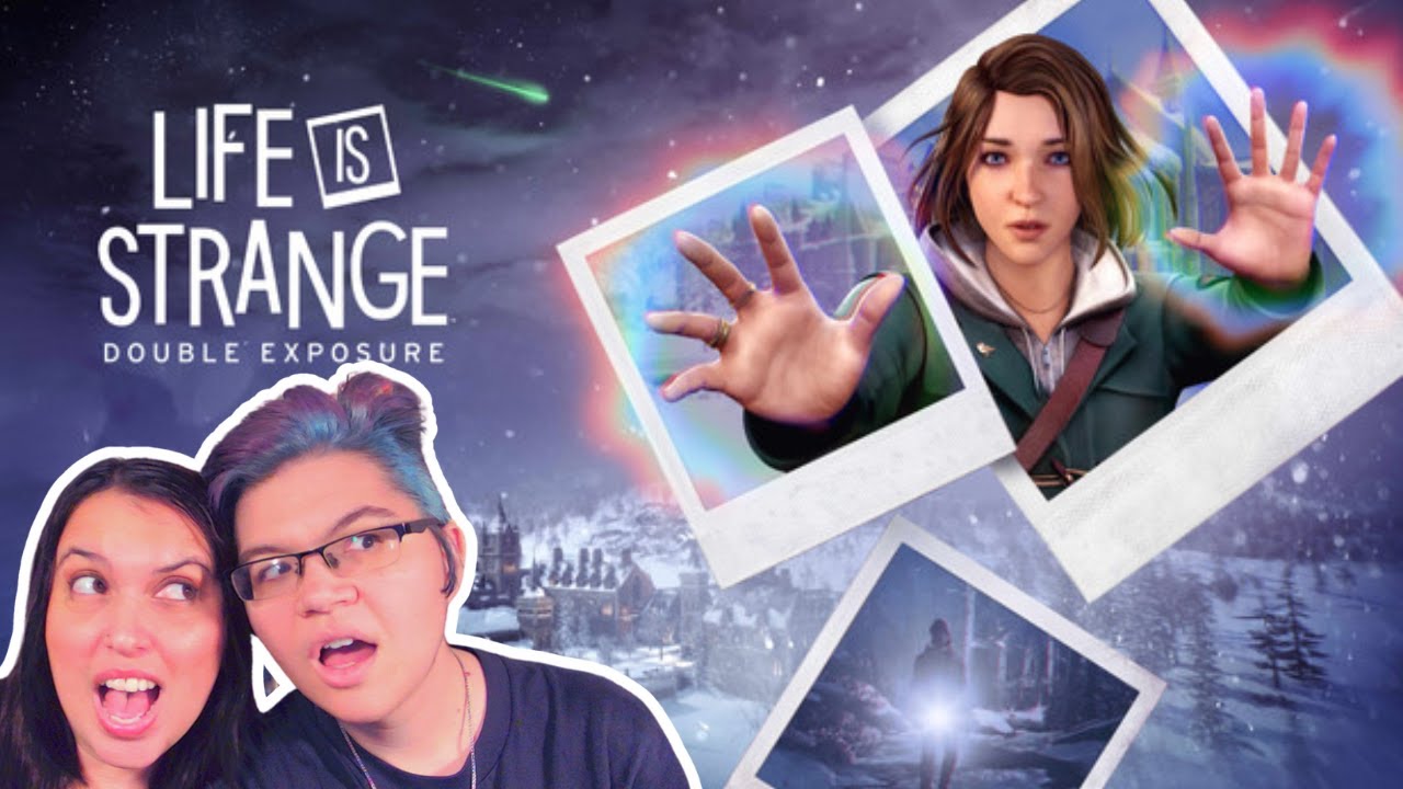 Things are about to get REAL strange! Life is Strange Double Exposure ...