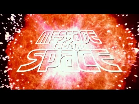 MESSAGE FROM SPACE - (1978) Trailer - YouTube