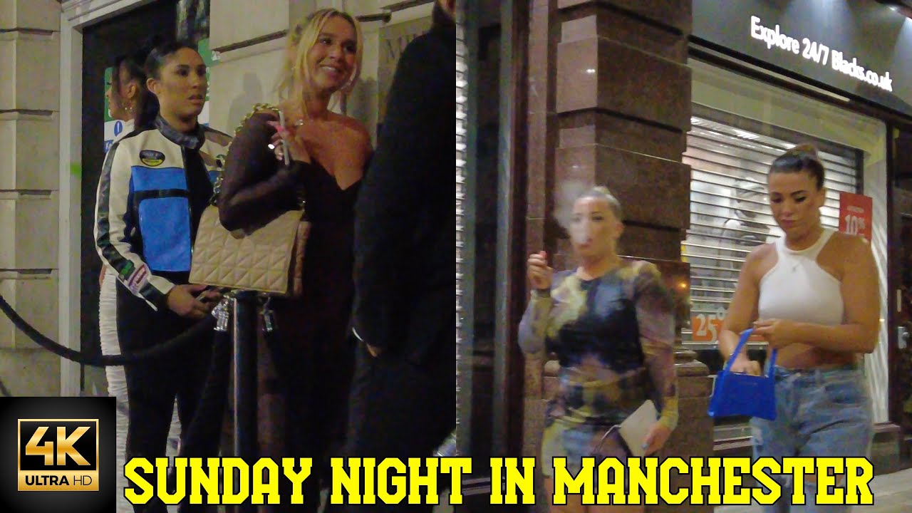 🇬🇧SUNDAY NIGHT IN MANCHESTER - UK NIGHTLIFE Walking Tour (4K UHD 60fps ...