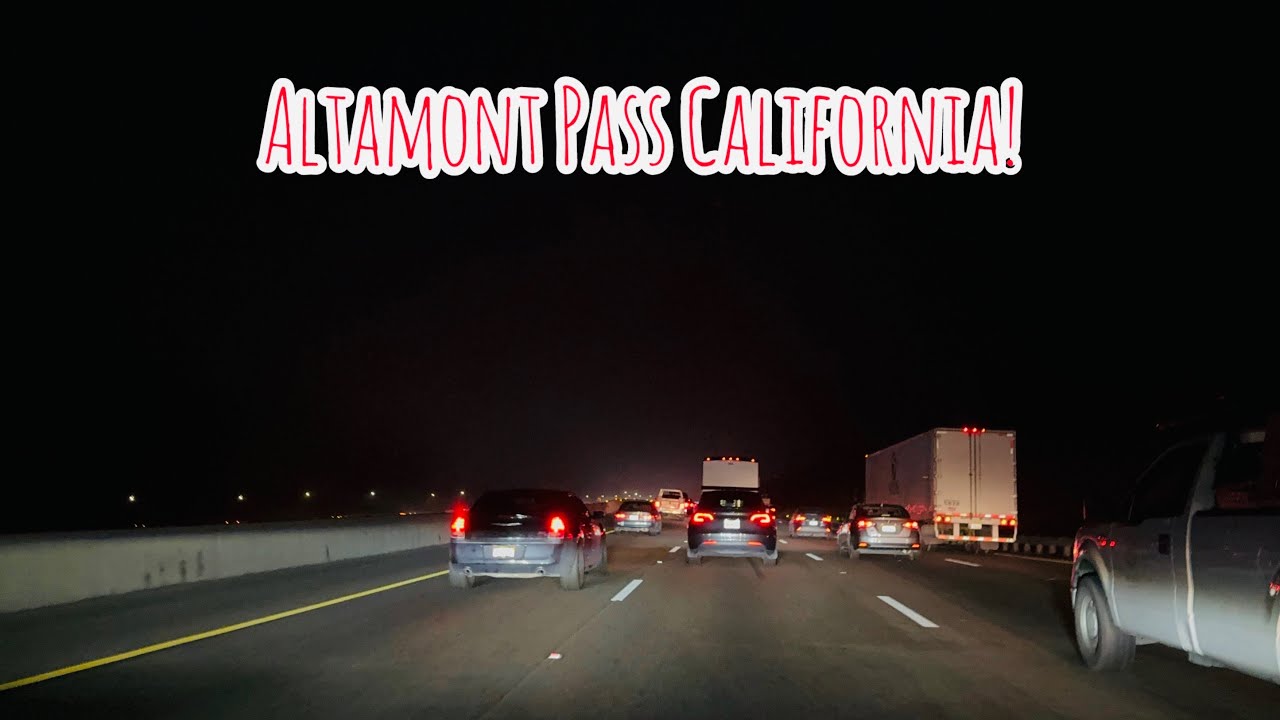 ALTAMONT PASS TRACY LIVERMORE CALIFORNIA DRIVE! - YouTube
