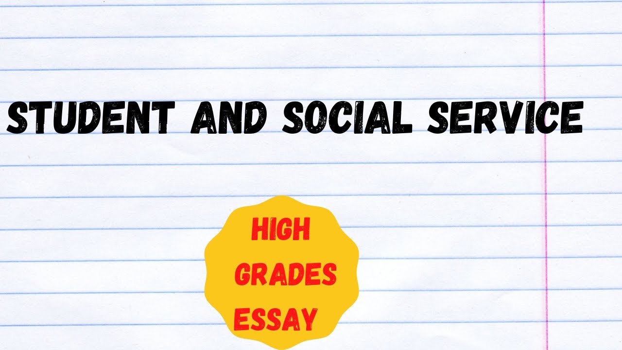 Essay on Students and Social Services - YouTube