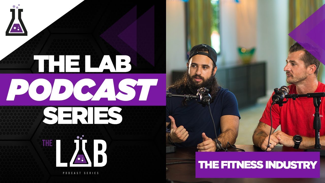 The Current State of the Fitness Industry - The Lab Podcast Series ...