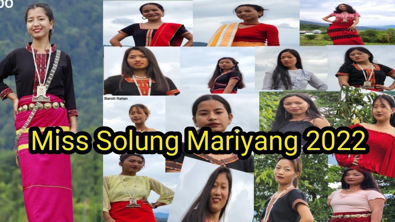 Miss Solung Mariyang Candidate 2022 | Solung Festival Mariyang 2022 ...