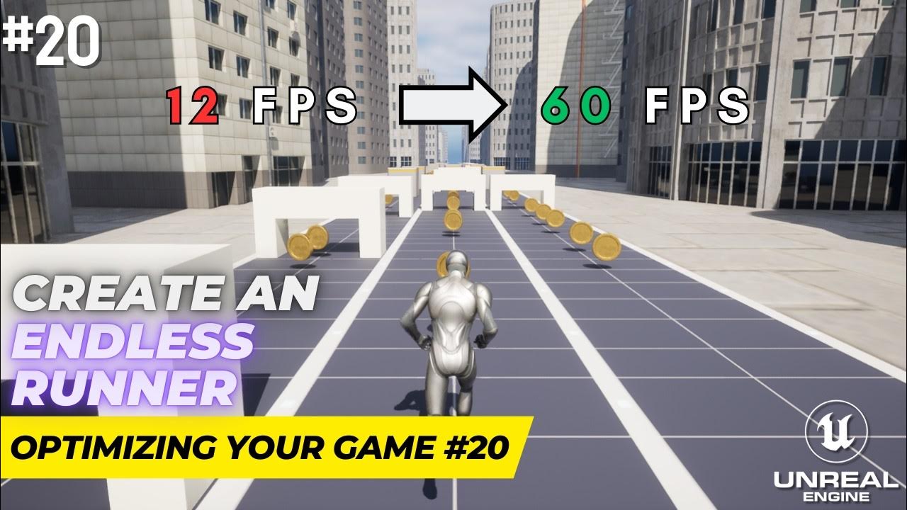 Unreal Engine 5.1 Endless Runner Tutorial - Part 20: Optimizing Your Game - YouTube