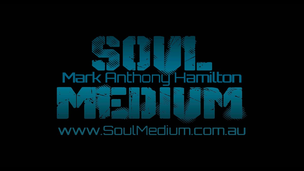 What is a Soul Medium - Mark Anthony Hamilton - YouTube