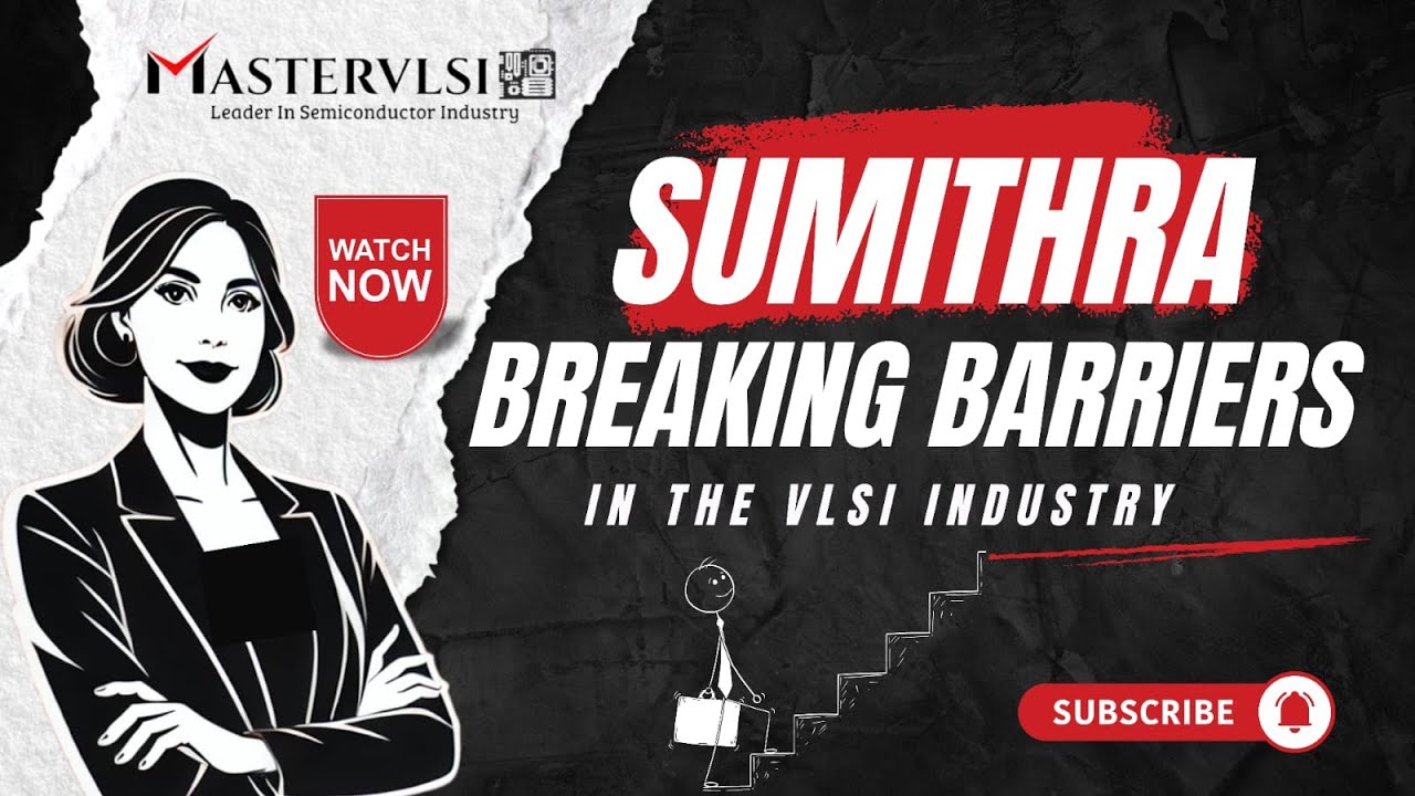 From Learning to Landing a VLSI Job, Sumithra's Experience at MASTERVLSI - YouTube