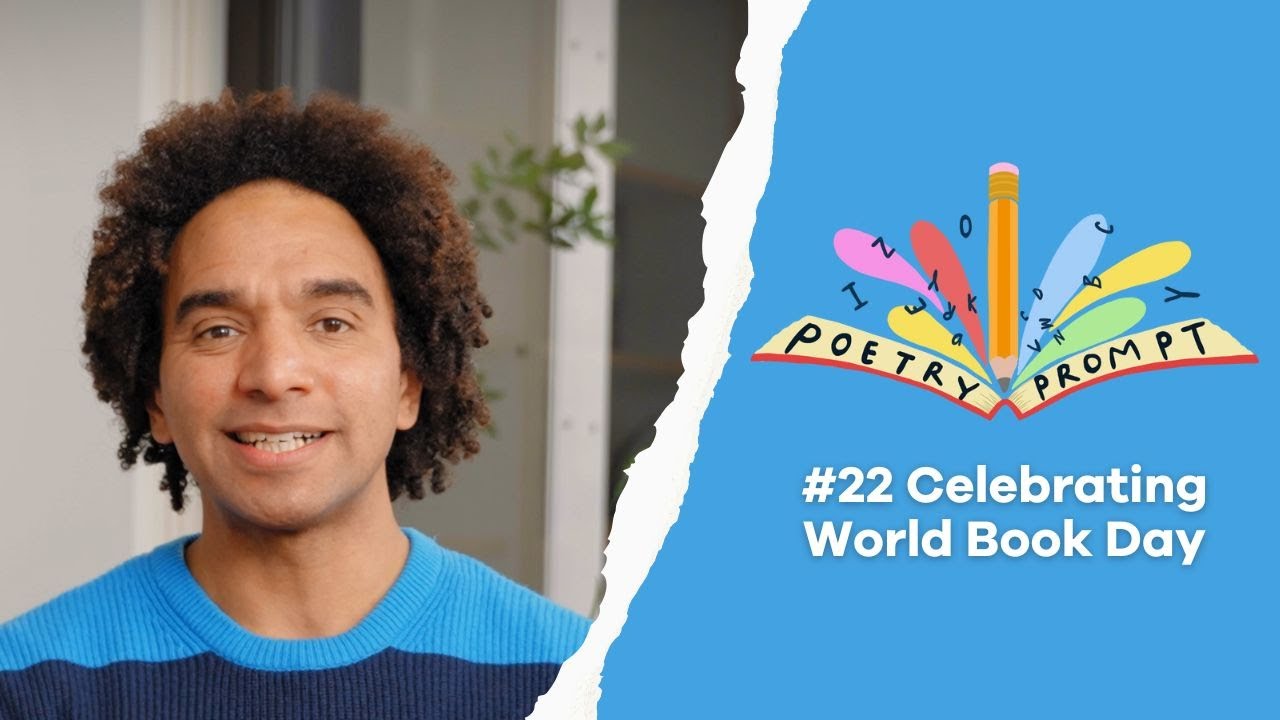 Poetry Prompts #22: World Book Day - YouTube
