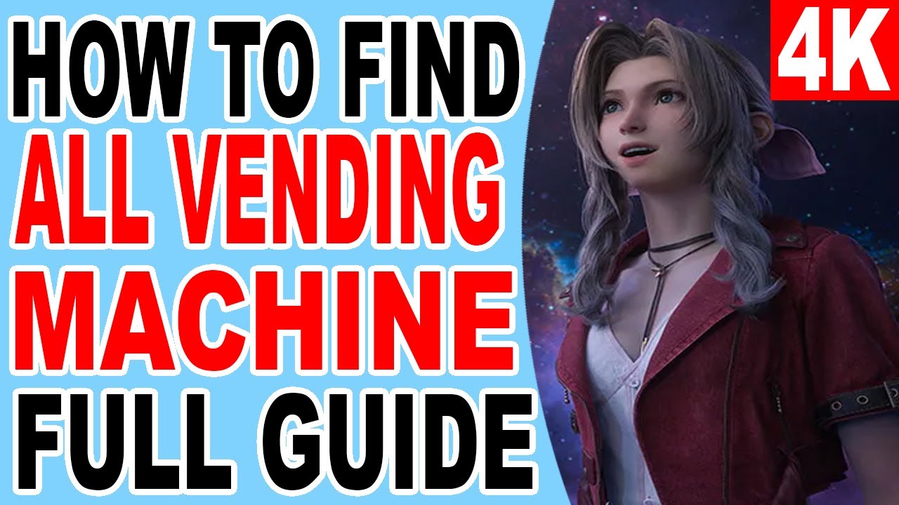 FF7 Rebirth How to Find All Vending Machine Shop Vendo and Rest Spot ...