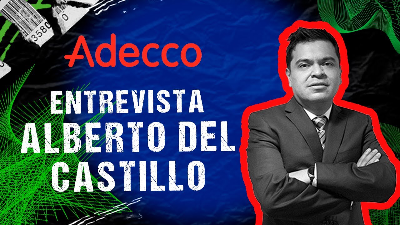 Entrevista_Alberto del Castillo_ADECCO - YouTube