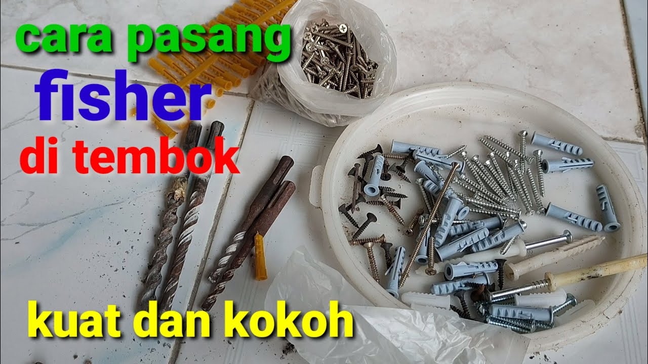 Cara pasang fisher di tembok/cara pasang wall plug plastik di dinding ...