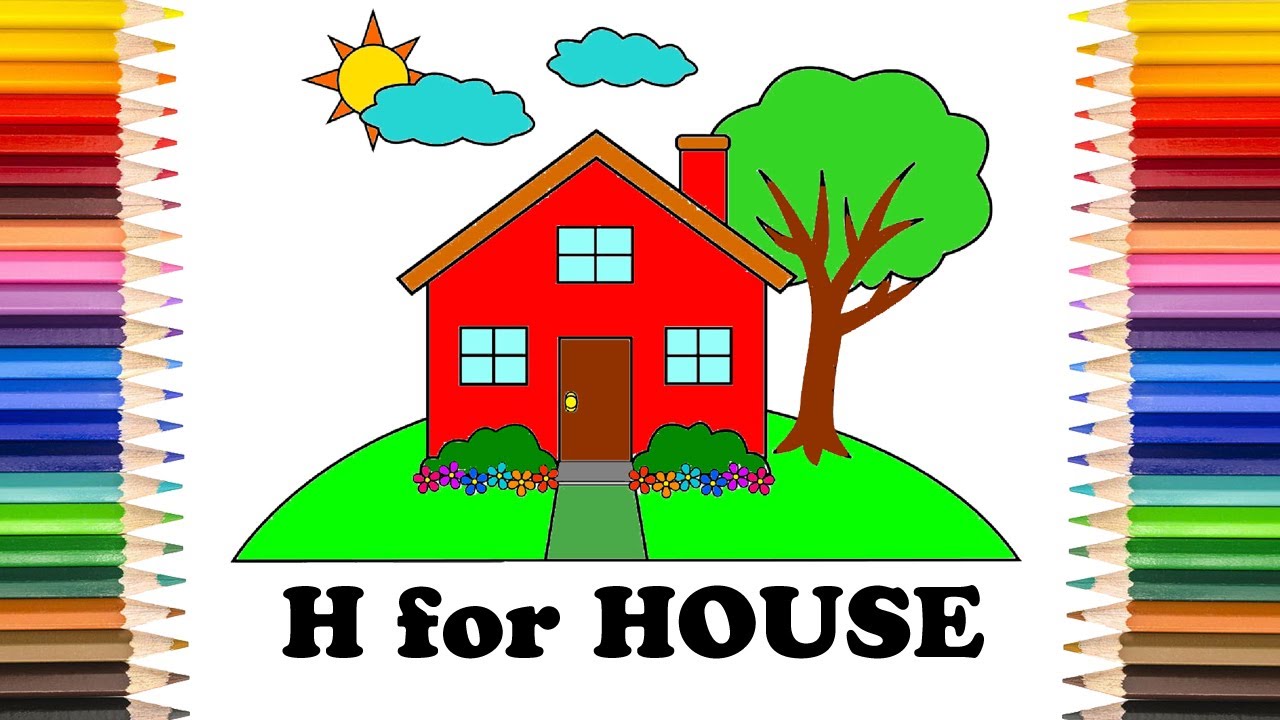 how to color HOUSE | HOUSE | Coloring for Kids | H for HOUSE | Colors ...