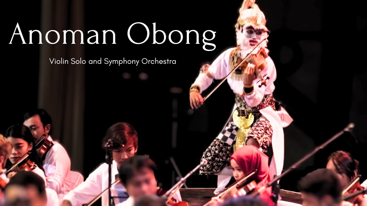 Anoman Obong [Violin Solo and Orchestra Ver.] | Arrangement by Vishnu ...