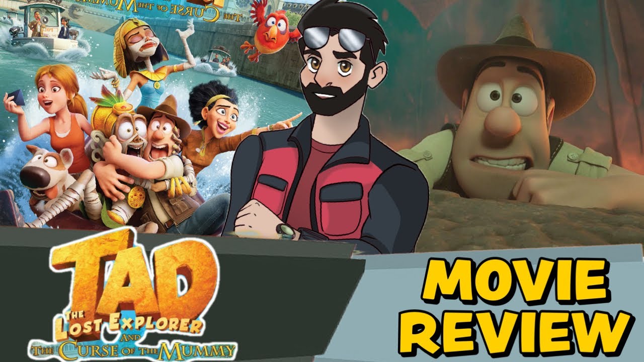 Tad the Lost Explorer and The Curse of the Mummy (2022) - Movie Review ...